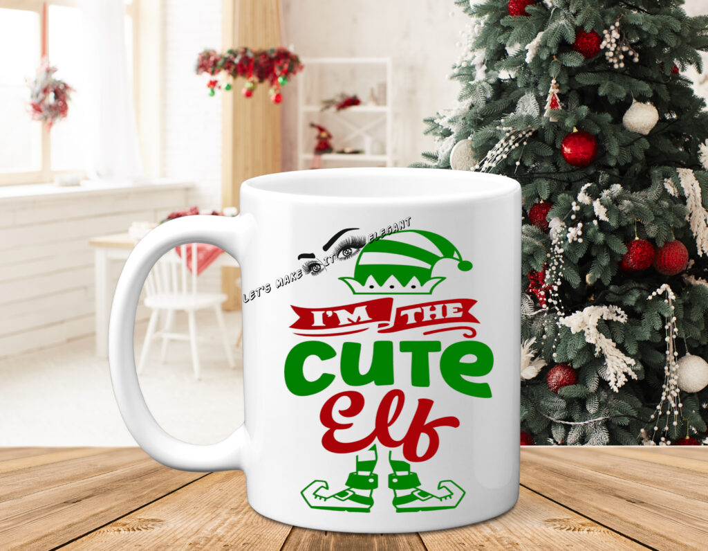 I’m The Cute Elf – Semi Permanent 11oz Mug – Let's Make It Elegant